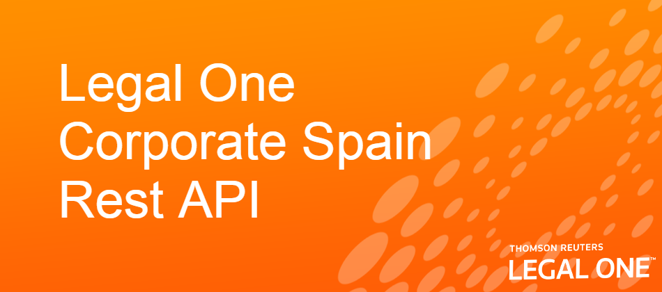 Legal One Corporate Spain | Thomson Reuters Developer Portal